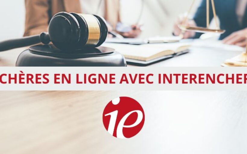 Interencheres : Tout savoir pour participer aux enchères